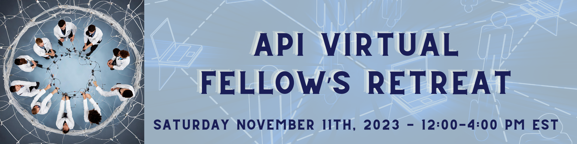 API Young Physicians Retreat 2023